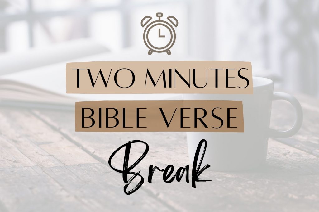 2 Minute Bible Break | Him Who Loves | Run the race that matters